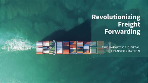 the impact of digital transformation on freight forwarding services