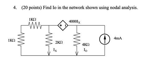 solved 4 20 points find io in the network shown using