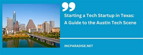 Starting A Tech Startup In Texas Incparadise