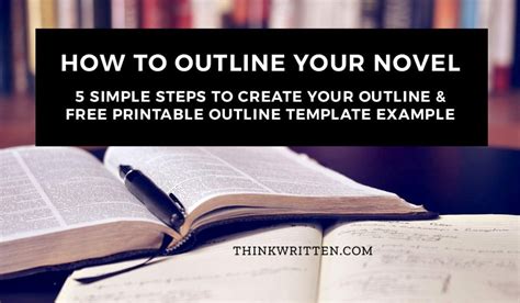 How To Outline A Novel Plot In 5 Easy Steps ThinkWritten