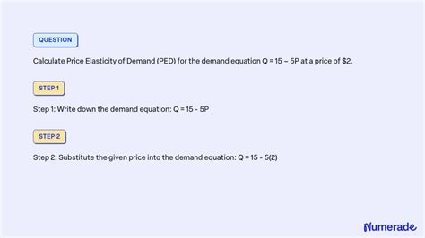 solved calculate price elasticity of demand ped for the demand