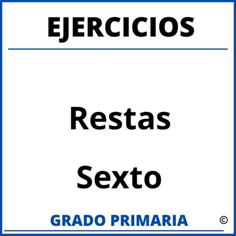 Ejercicios De Restas Para Cuarto Grado
