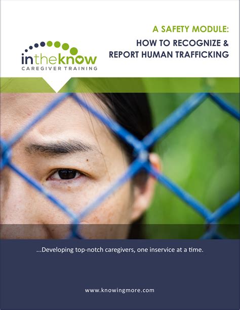 How To Recognize And Report Human Trafficking In The Know Caregiver