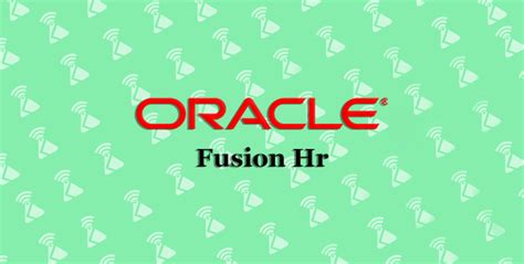 Oracle Fusion Hr Free Demo Live Online Certified