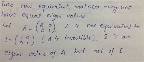 if a and b are two row equivalent matrices do they necessar quizlet