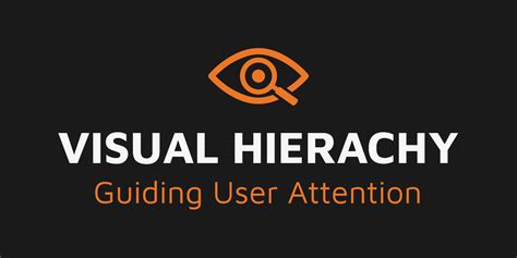 Visual Hierarchy In Design Guiding User Attention Vivid Image