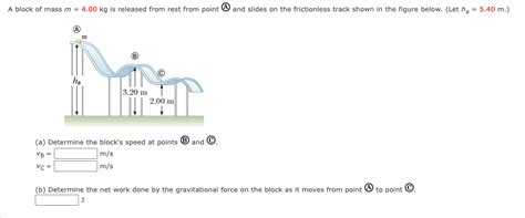Solved Ck Of Mass M Kg Is Released From Rest From Point Chegg