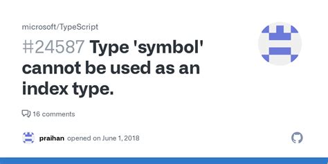 Type Symbol Cannot Be Used As An Index Type Issue Microsoft Typescript Github