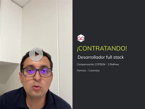 Desarrollador Full Stack En Go Digital Torre