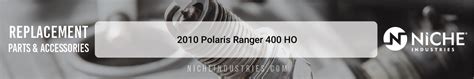 2010 Polaris Ranger 400 Ho Parts