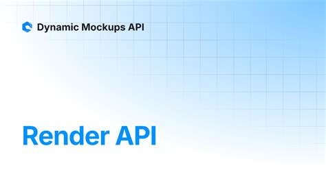 Render Api Dynamic Mockups Api
