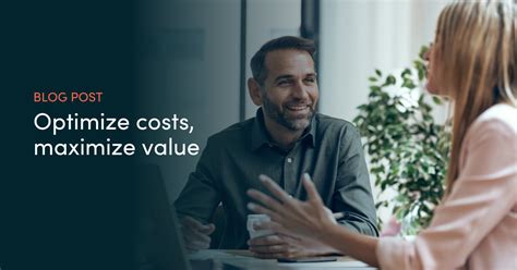 Optimize Costs Maximize Value Crayon
