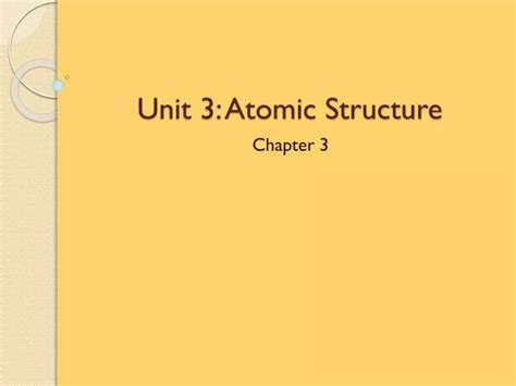 PPT Unit 3 Atomic Structure PowerPoint Presentation Free Download ID 6277830