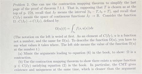 problem 2 one can use the contraction mapping