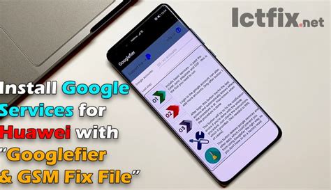 How To Install Google Apps On Huawei Y6p Archives ICTfix