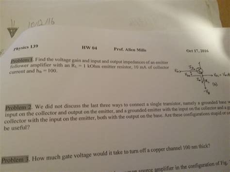 Solved Find The Voltage Gain And Input And Output Impedances