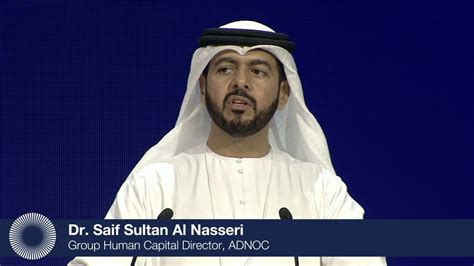 Dr Saif Sultan Al Nasseri Group Human Capital Director Adnoc Thought… Adipec Exhibition