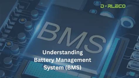 Understanding Battery Management System BMS Dorleco
