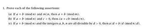 Solved Prove Each Of The Following Assertions If A B Mod Chegg