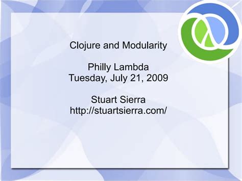 Clojure And Modularity Ppt