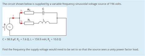 Solved The Circuit Shown Below Is Supplied By A Variable