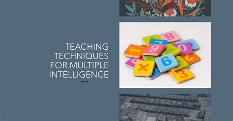 Eight Teaching Techniques For Promoting “multiple Intelligence” In The Language Classroom Eight Teaching Techniques For Promoting “multiple Intelligence” In The Language Classroom