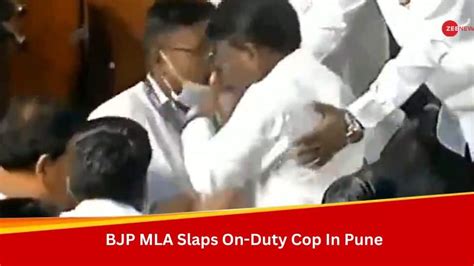 Bjp Mla Sunil Kamble Slaps On Duty Cop In Pune Video Goes Viral Maharashtra News Zee News