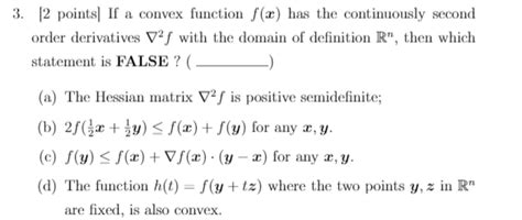 Solved 3 2 Pointsif A Convex Function Fx Has The