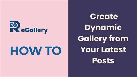 How To Create Dynamic Gallery From Your Latest Posts With Re Gallery