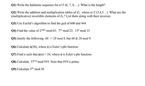 Solved Q1 Write The Hailstone Sequence For N 5 6 7 8 Chegg