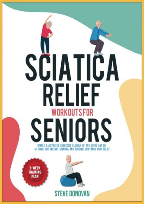 Download Sciatica Relief Workouts For Seniors Simple Illustrated