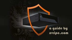 How To Use Network Video Recorder A Complete Guide NVR IPCAMERA SECURITY