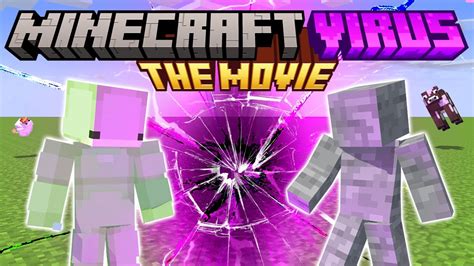 Minecraft Virus The Movie