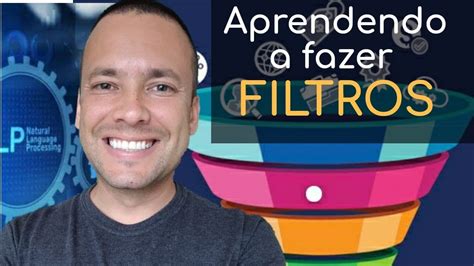 COMO FAZER FILTROS NOS DADOS PYTHON YouTube