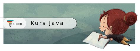 Kurs Java Darmowy Kurs Programowania w Javie StormIT pl 烙