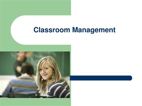 Ppt Classroom Management Powerpoint Presentation Free Download Id