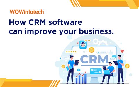How Crm Software Can Improve Your Business