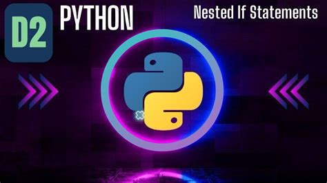 Python Şərt Operatorları Nested If Statements Maraqlı Və Çoxsaylı