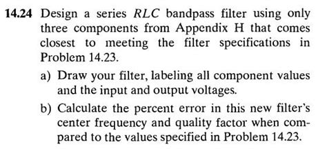 Solved 14 23 Using A 50 Nf Capacitor In The Bandpass Circuit