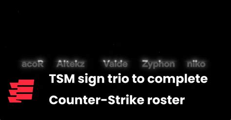 Tsm Sign Trio To Complete Counter Strike Roster Esports Gg