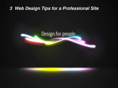 PPT 3 Web Design Tips For A Professional Site PowerPoint Presentation ID 7314308