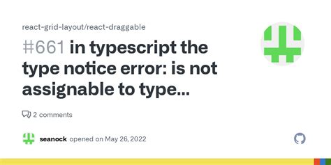 in typescript the type notice error is not assignable to type