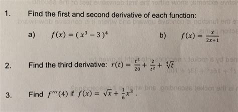 Solved 1 Find The First And Second Derivative Of Each