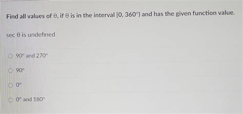 Solved Find all values of θ if θ is in the interval Chegg com