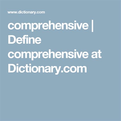 Comprehensive Define Comprehensive At English Words