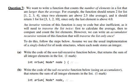 Solved Question 7 We Want To Write A Function That Counts