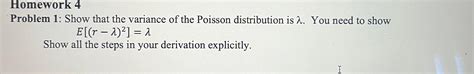Solved Problem 1 Show That The Variance Of The Poisson