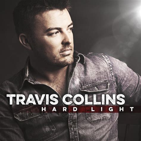 Travis Collins Best Songs · Discography · Lyrics