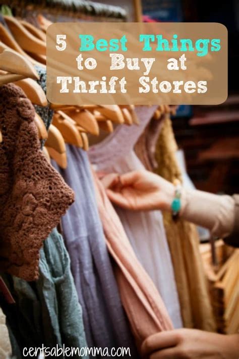 5 Best Things To Buy At Thrift Stores Centsable Momma