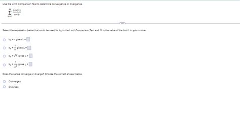 Solved Use The Limit Comparison Test To Determine Chegg Com